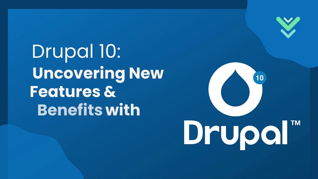 Drupal 10: Uncovering New Features & Benefits | DrupalPartners - YouTube