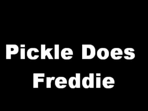 pickle does freddie - YouTube