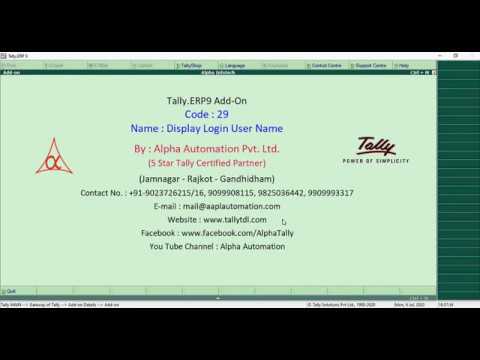 Tally Add On : Display Login User Name in Tally.ERP9 Software. - YouTube