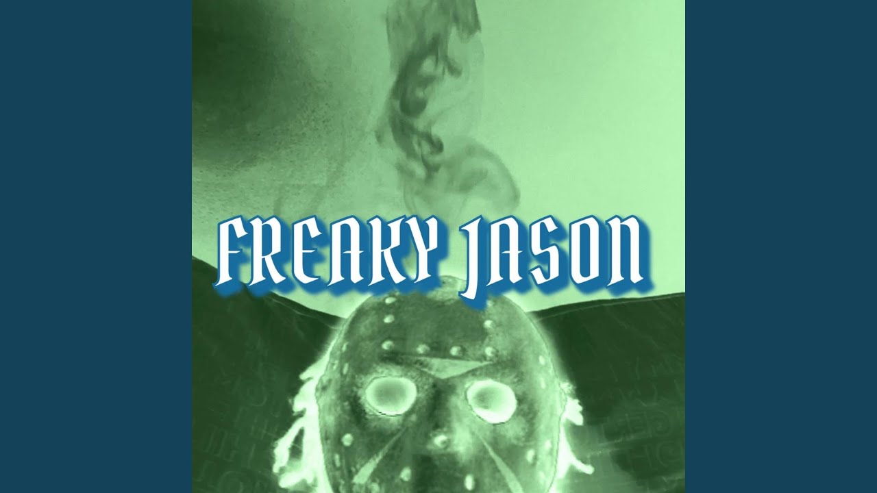 Freaky Jason - YouTube