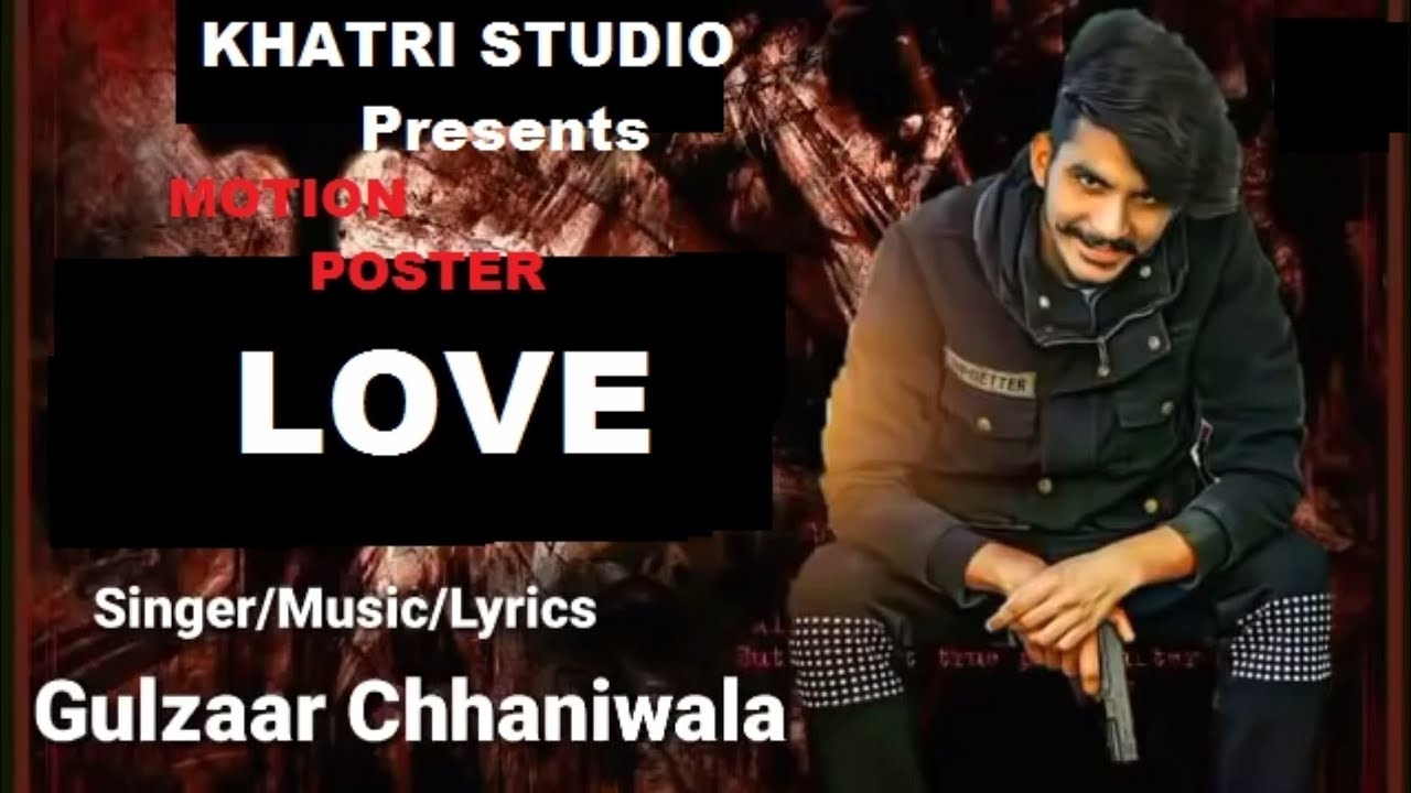 LOVE::Gulzar Channiwala New song Haryanvi song Coming soon - YouTube