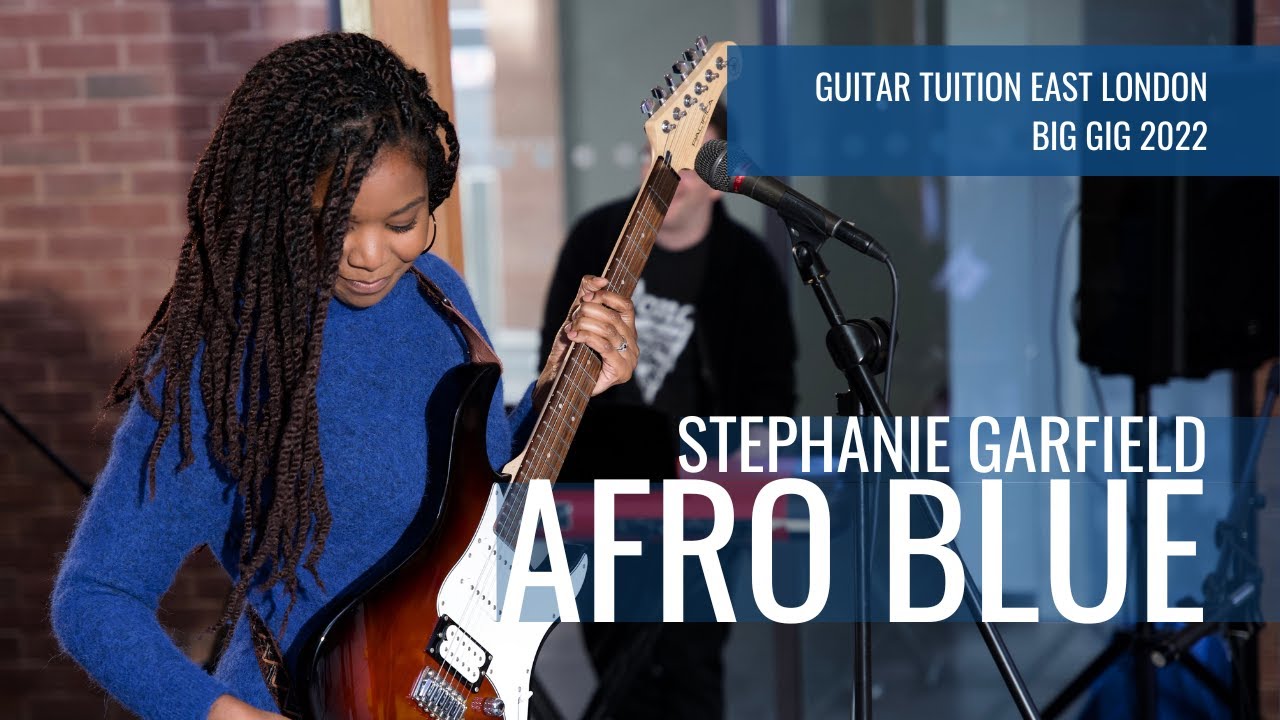 Afro Blue - Stephanie Garfield [Guitar Open Mic - London] - YouTube