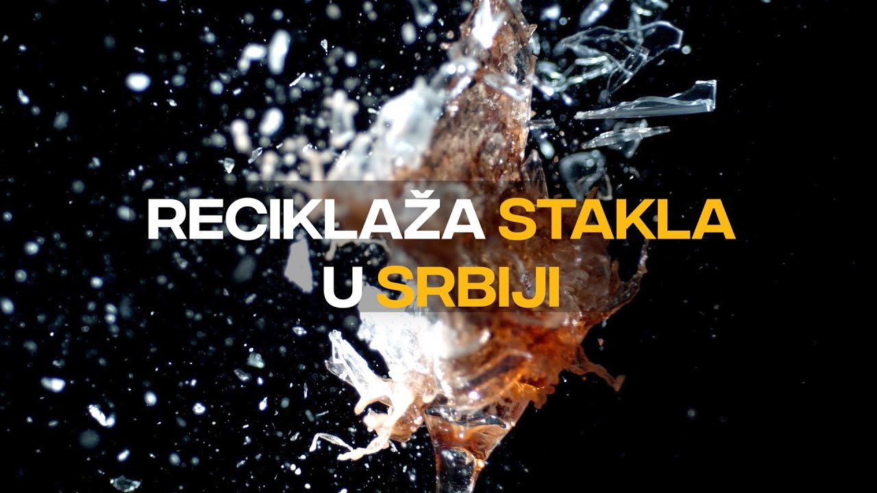 Reciklaža stakla u Srbiji - YouTube