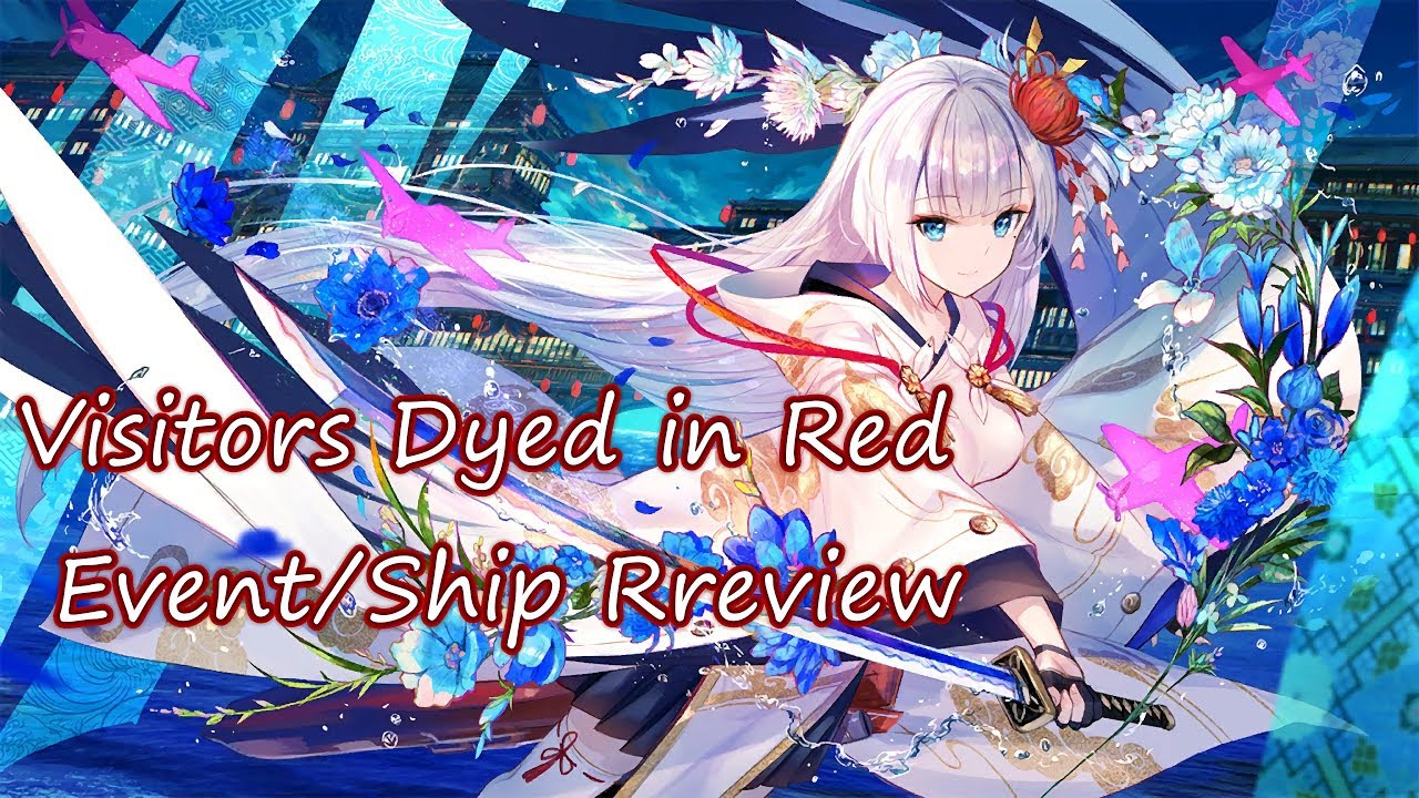 Visitors Dyed in Red event Preview (Azur Lane Global 9/30 Update) - YouTube