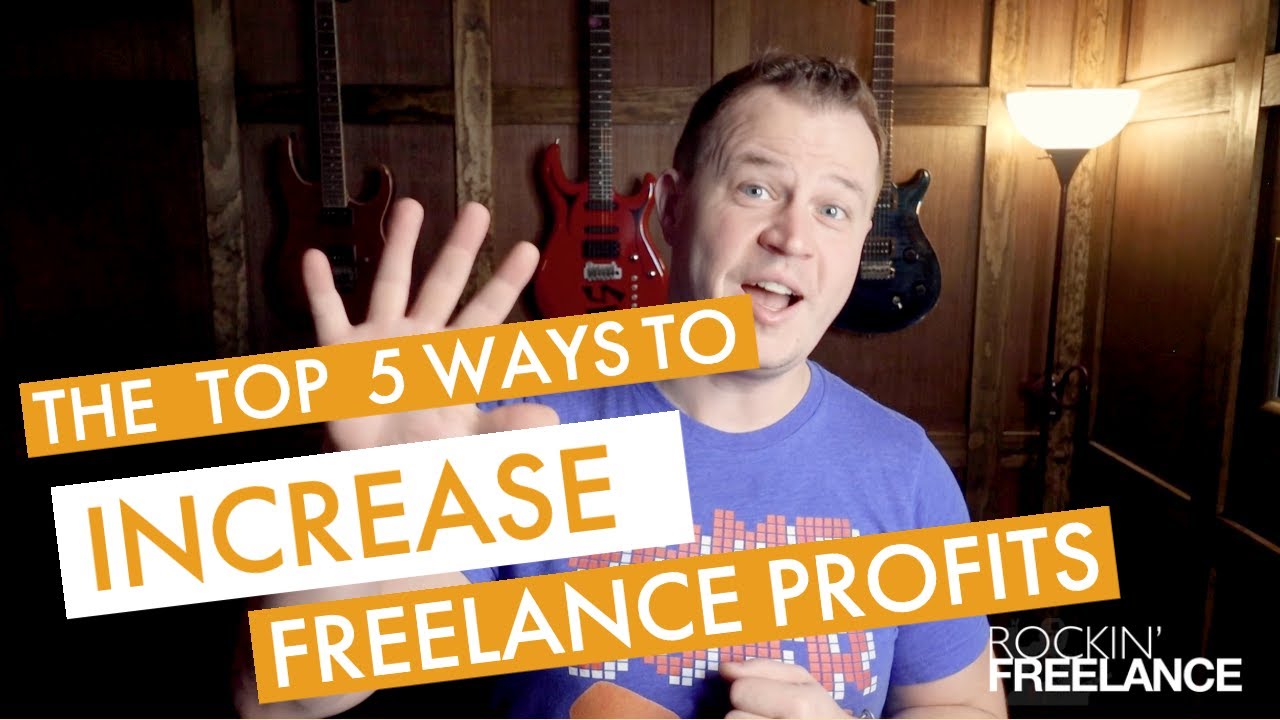 Top 5 ways to increase freelance profits - YouTube