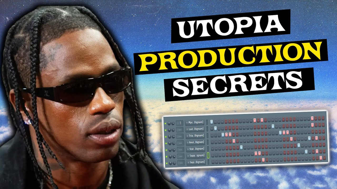 The Genius Production In Travis Scott's UTOPIA - YouTube
