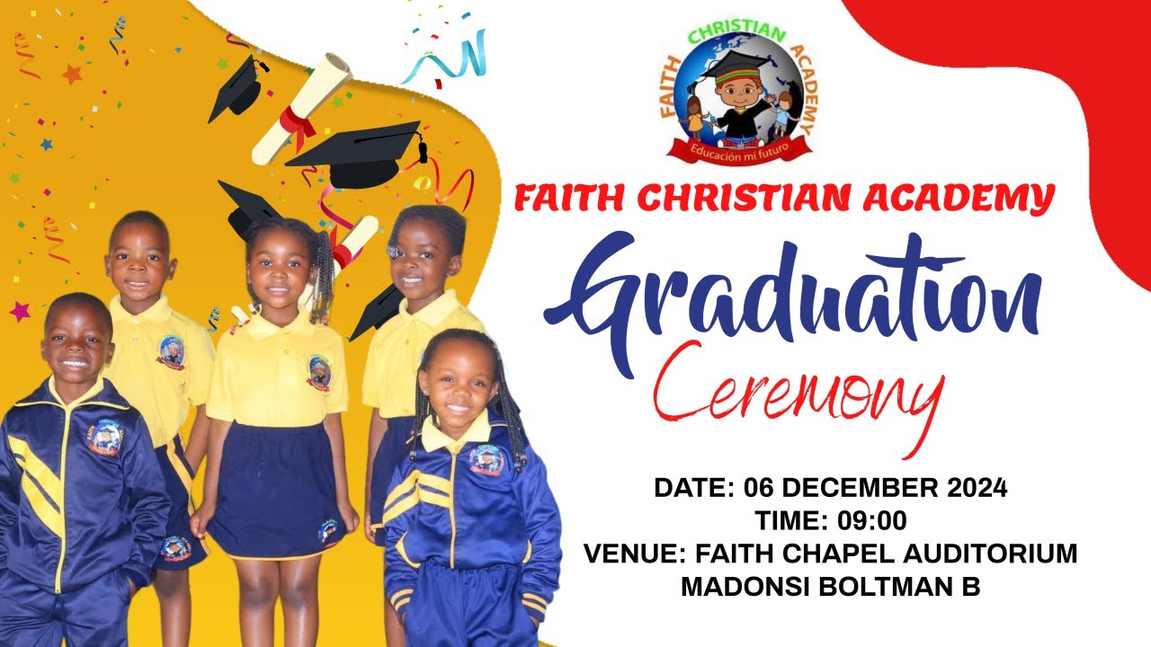 2024 FAITH CHRISTIAN ACADEMY GRADUATION CEREMONY - YouTube