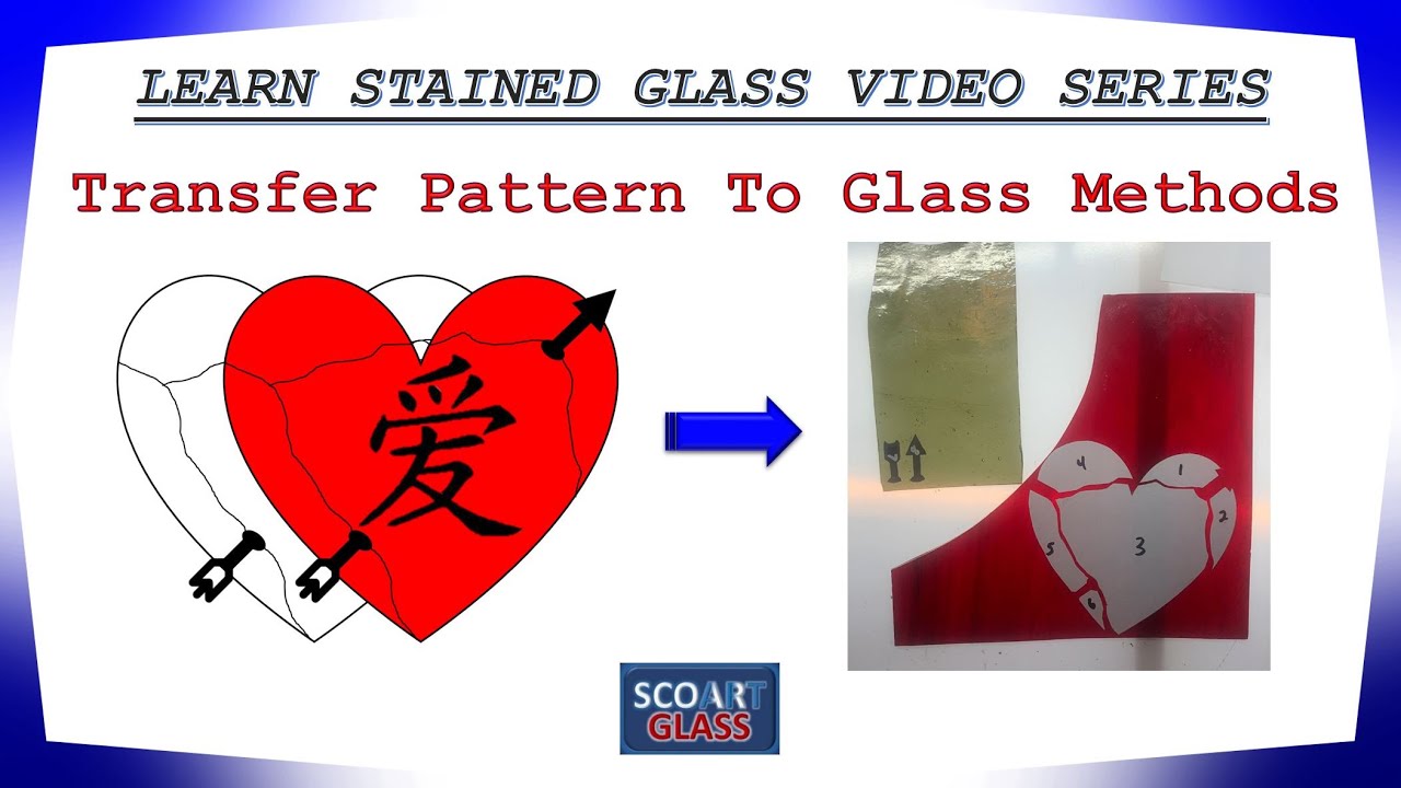 Learn Stained Glass Video Series - Transfer Pattern to Glass Methods ...