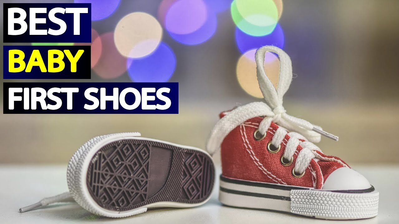Best First Shoes for Baby: A Parent's Guide - YouTube