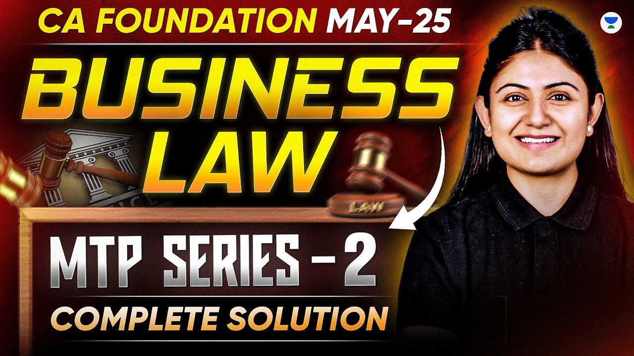 CA Foundation Business Laws MTP Series 2 | CA Foundation May'25 | CS Pallavi Parihar - YouTube