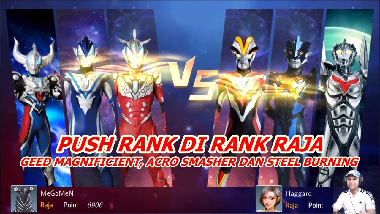 MAIN PVP DI RANK RAJA PAKE TIM ULTRAMAN GEED MAGNIFICIENT, ACRO SMASHER ...