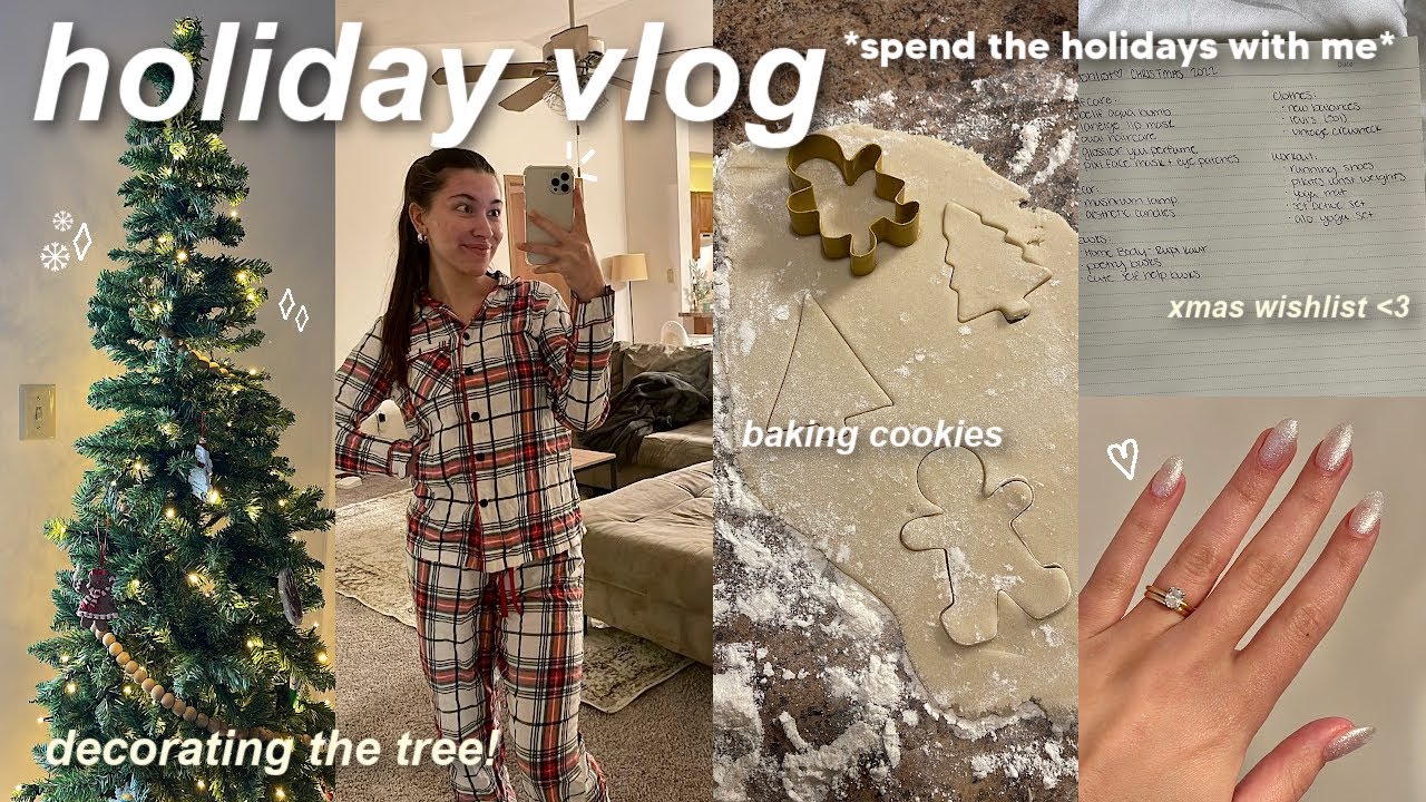 THE ULTIMATE HOLIDAY VLOG 🌲💌 decorate for christmas, bake with me ...
