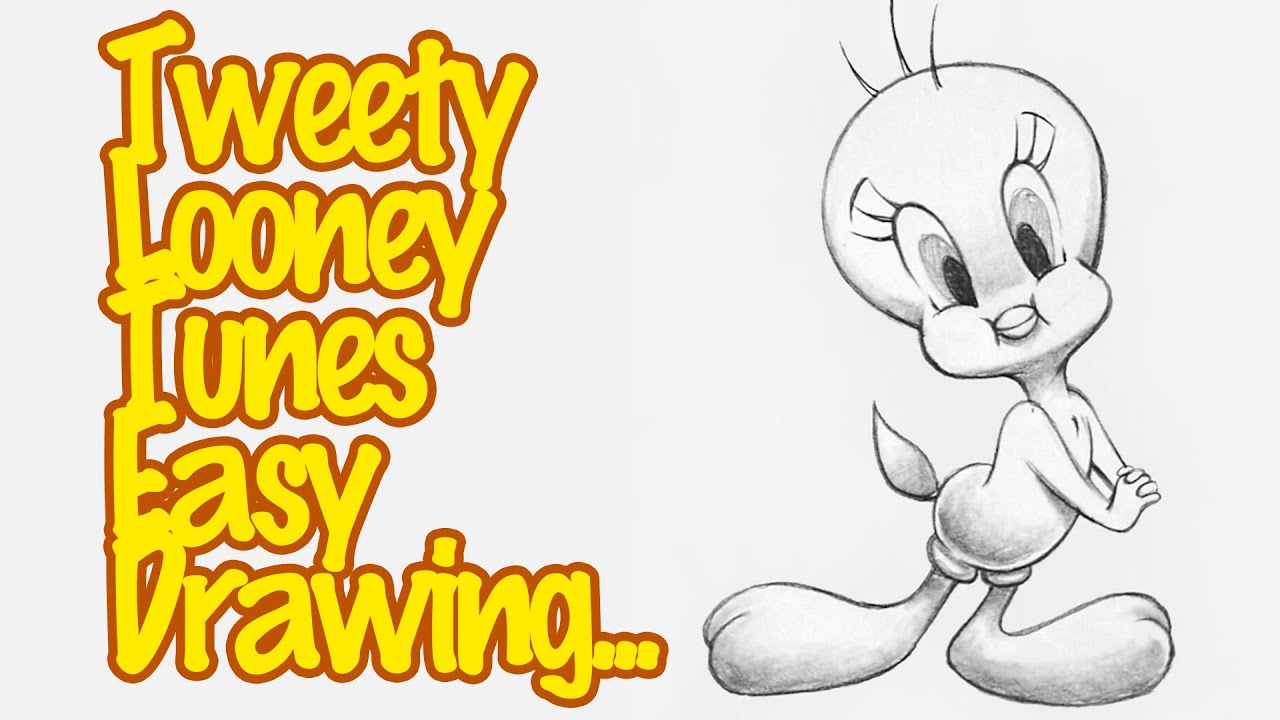 How to Draw Tweety - Looney Tunes || Easy drawing with pencil - YouTube