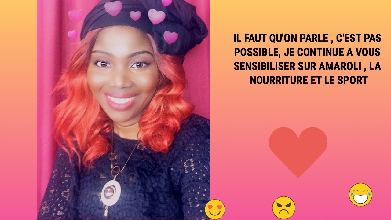 IL FAUT QU'ON PARLE SÉRIEUSEMENT , LA SENSIBILISATION SUR AMAROLI _ L ...