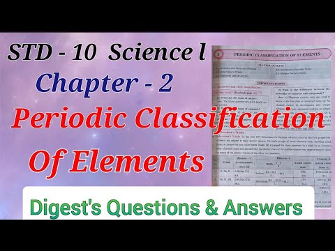 Std. 10 Science 1 Lesson 2 Period Classification of Elements Digest's ...