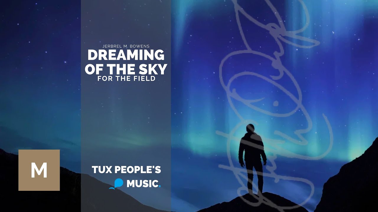 Dreaming of the Sky (Marching Band Show) - Jerbrel M. Bowens - YouTube