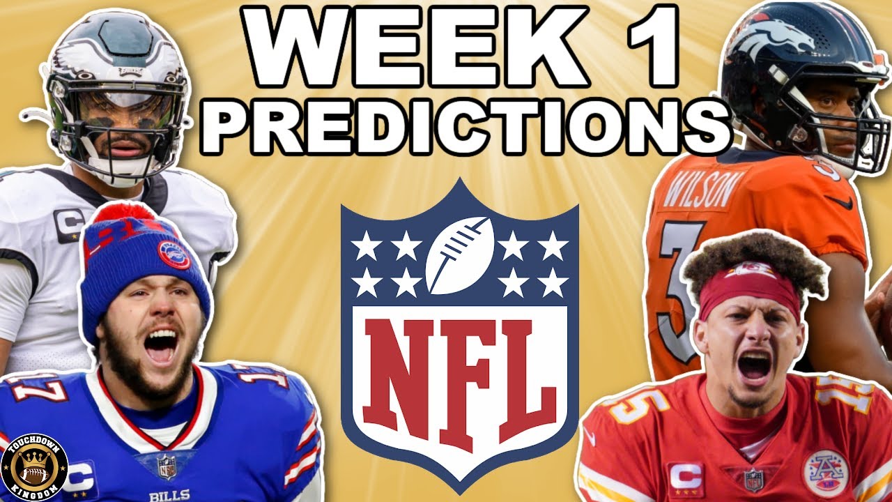NFL Week 1 Predictions 2022! - YouTube