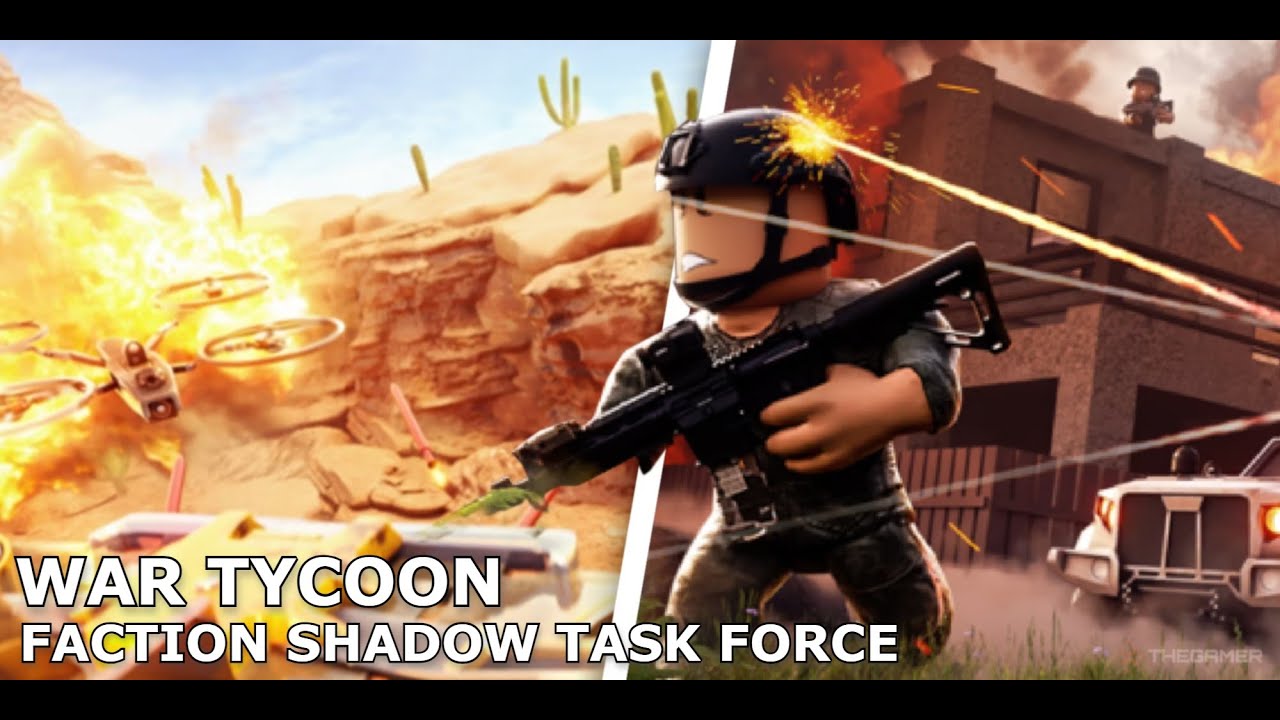ROBLOX WAR TYCOON | FACTION SHADOW TASK FORCE - YouTube