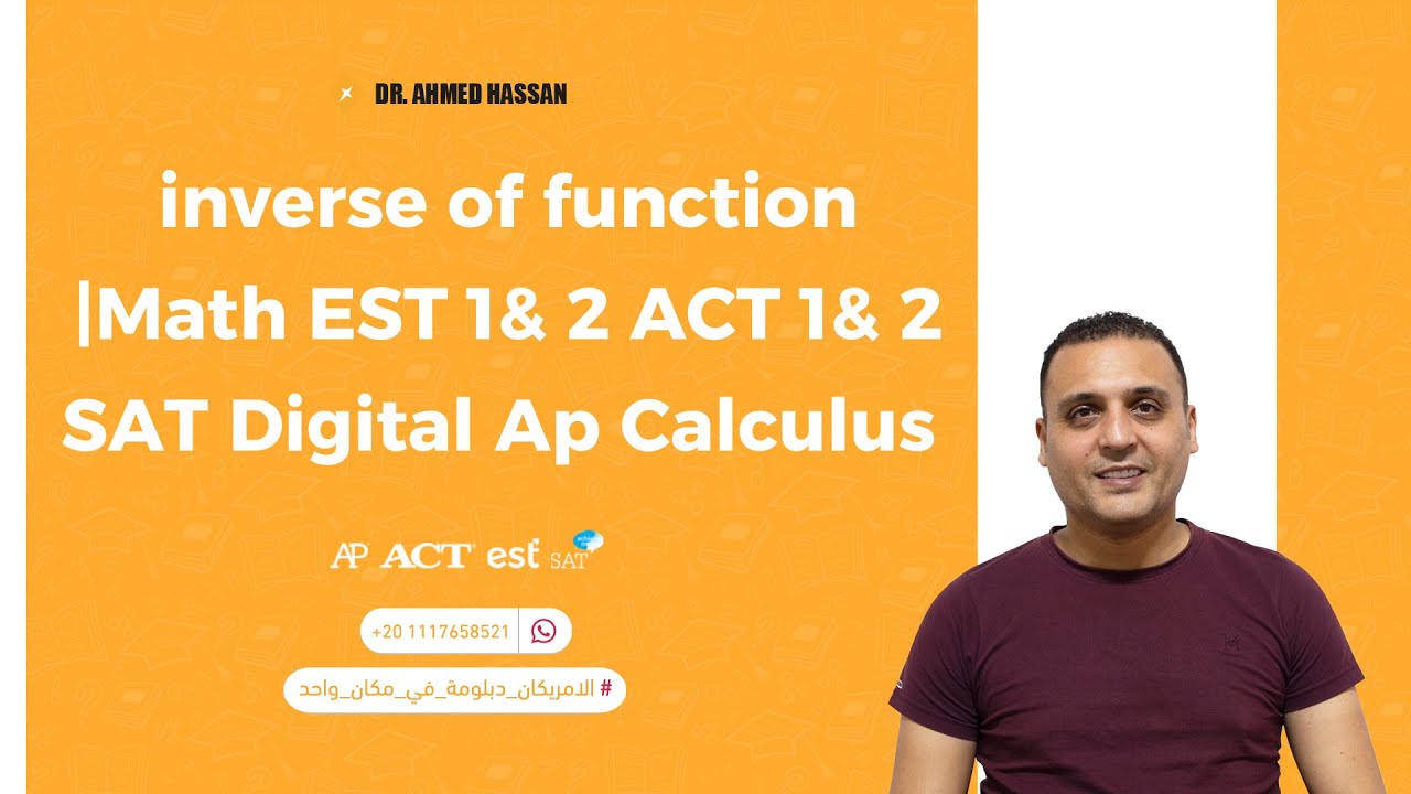 inverse of function |Math EST 1& 2 ACT 1& 2 SAT Digital Ap Calculus Dr ...