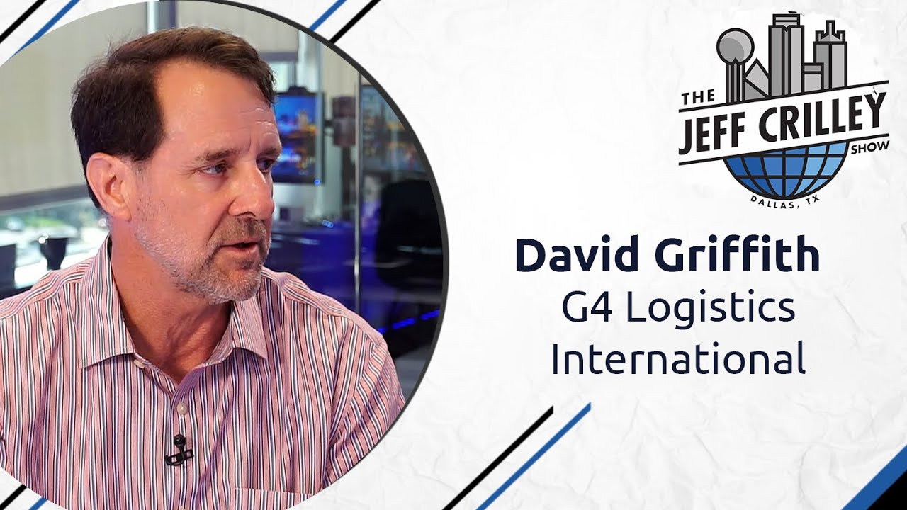 David Griffith, G4 Logistics International | The Jeff Crilley Show ...