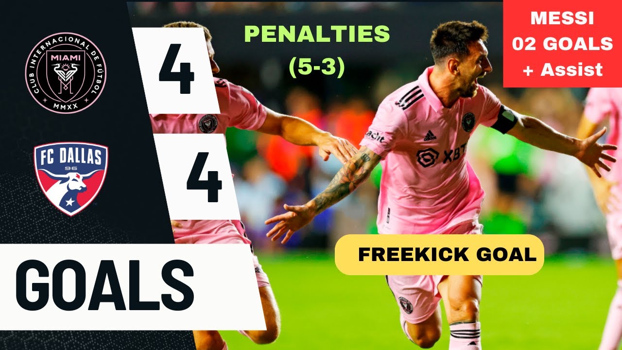 Highlights & All Goals: Inter Miami vs Dallas 4-4 (PEN 5-3) | Leagues ...