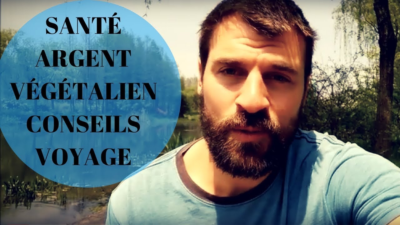 VEGETALIEN📿VEGAN - COMMENT ETRE EN BONNE SANTE - ARGENT - VOYAGE ...