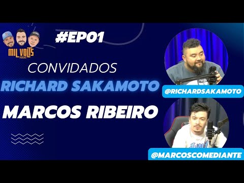 Richard Sakamoto e Marco Ribeiro #EP01- Podcast Mil volts - YouTube