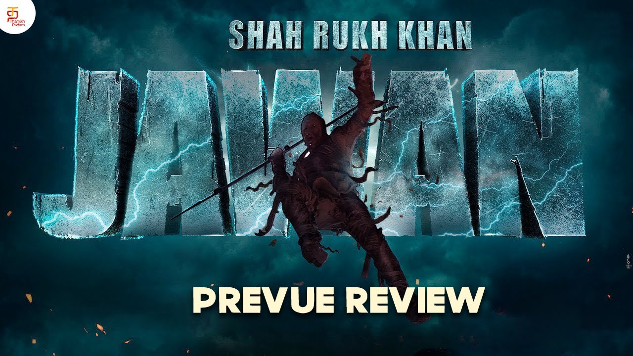 Jawan Prevue Review | Shah Rukh Khan | Atlee | Nayanthara | Vijay ...