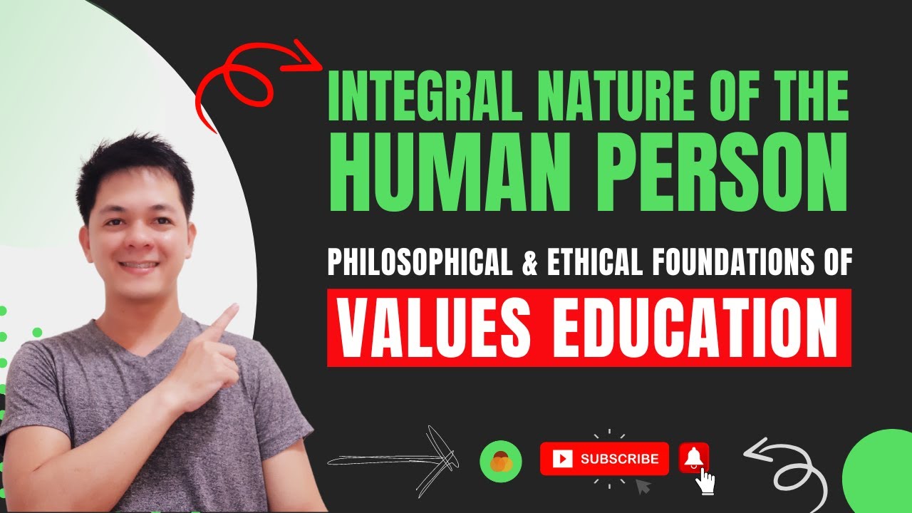 Integral Nature of the Human Person | Philosophical & Ethical ...