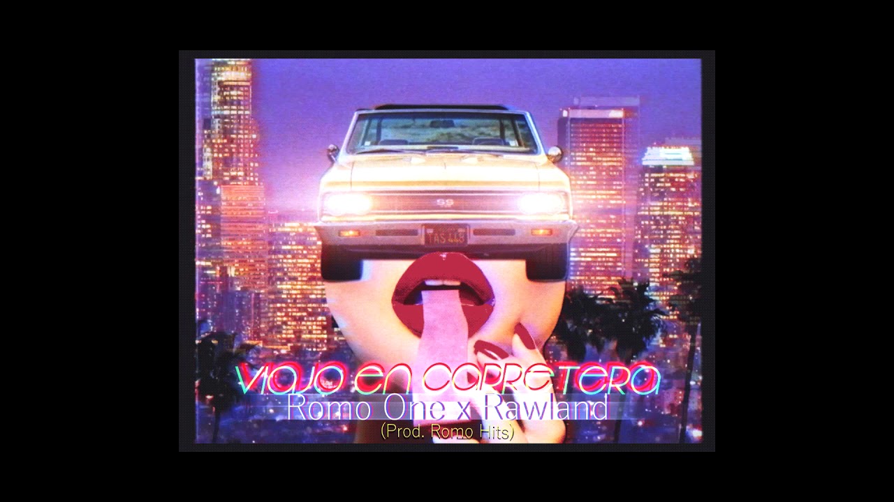 Romo One ft Rawland - Viajo en carretera (Audio) - YouTube