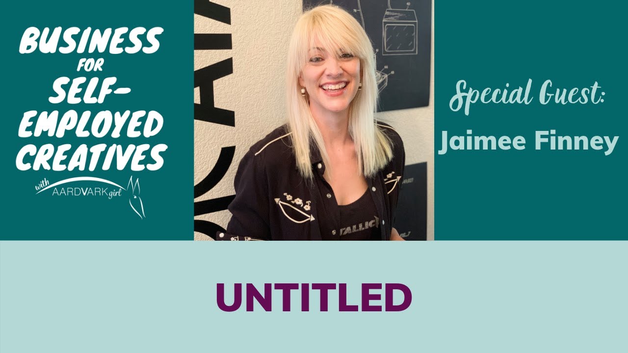 Business for Self-Employed Creatives #57: Jaimee Finney (episode teaser) - YouTube