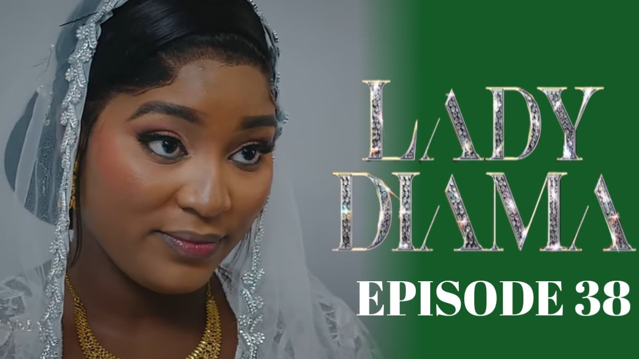 LADY DIAMA Épisode 38 Saison 1 *VOSTFR * La Série A.N - YouTube