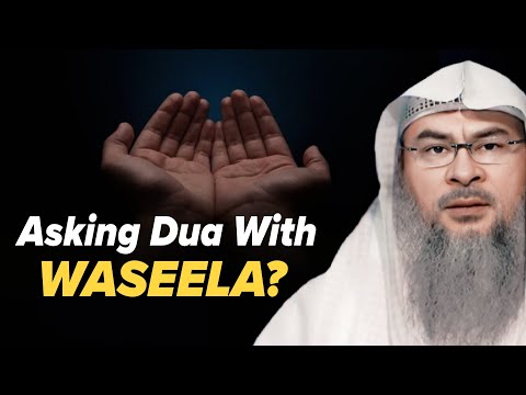 How To Make Dua With Waseela? || Assim Al Hakeem || Sheikh Asim