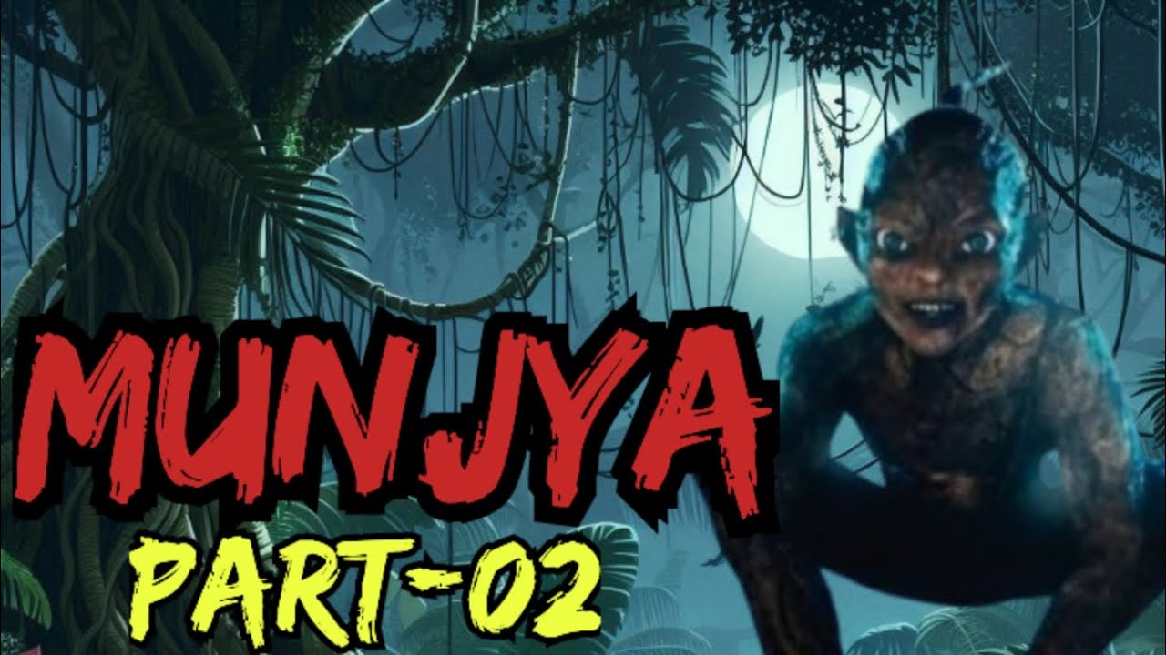 MUNJYA- Part 02..Hindi Horror story l Bhutiya Kahaniya l Hindi story l ...