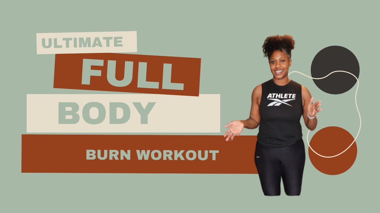 Ultimate Full Body Burn Workout| Home Workout| Under 30 Minutes Workout ...