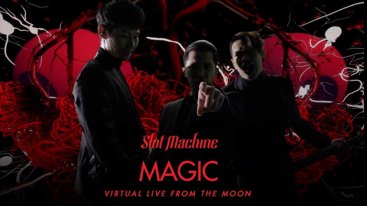 Slot Machine - Magic [Virtual Live From The Moon] - YouTube
