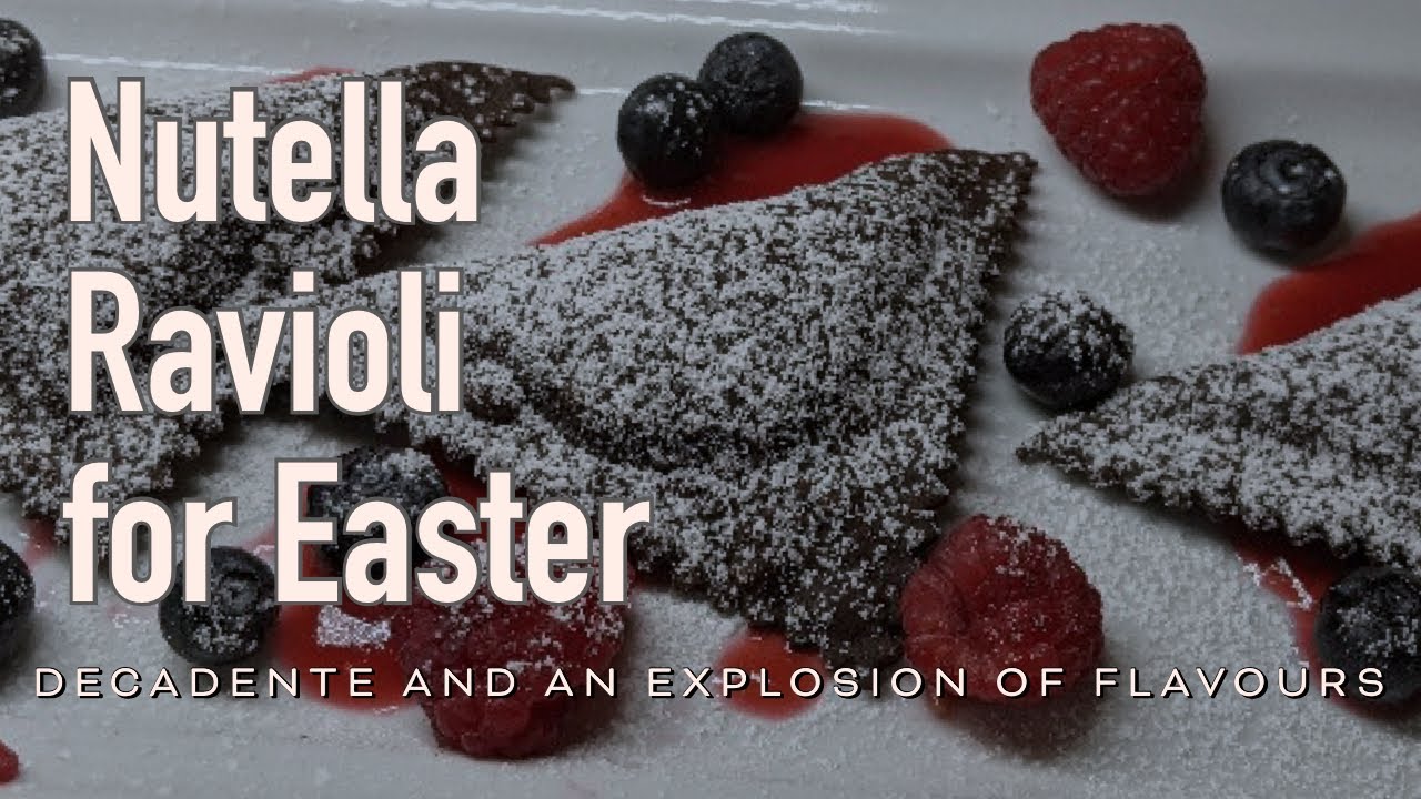 Nutella Ravioli decadent chocolate pasta • An explosion of flavours for ...
