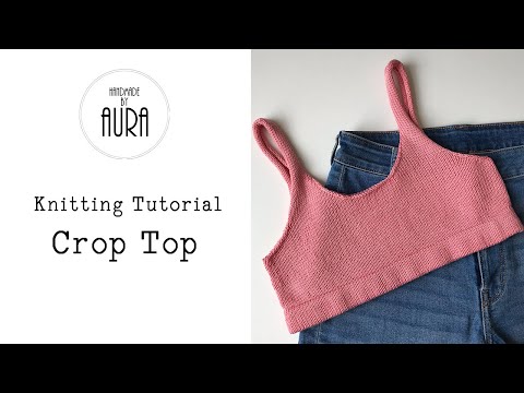 Simple and Cute! Learn to Knit this Crop Top