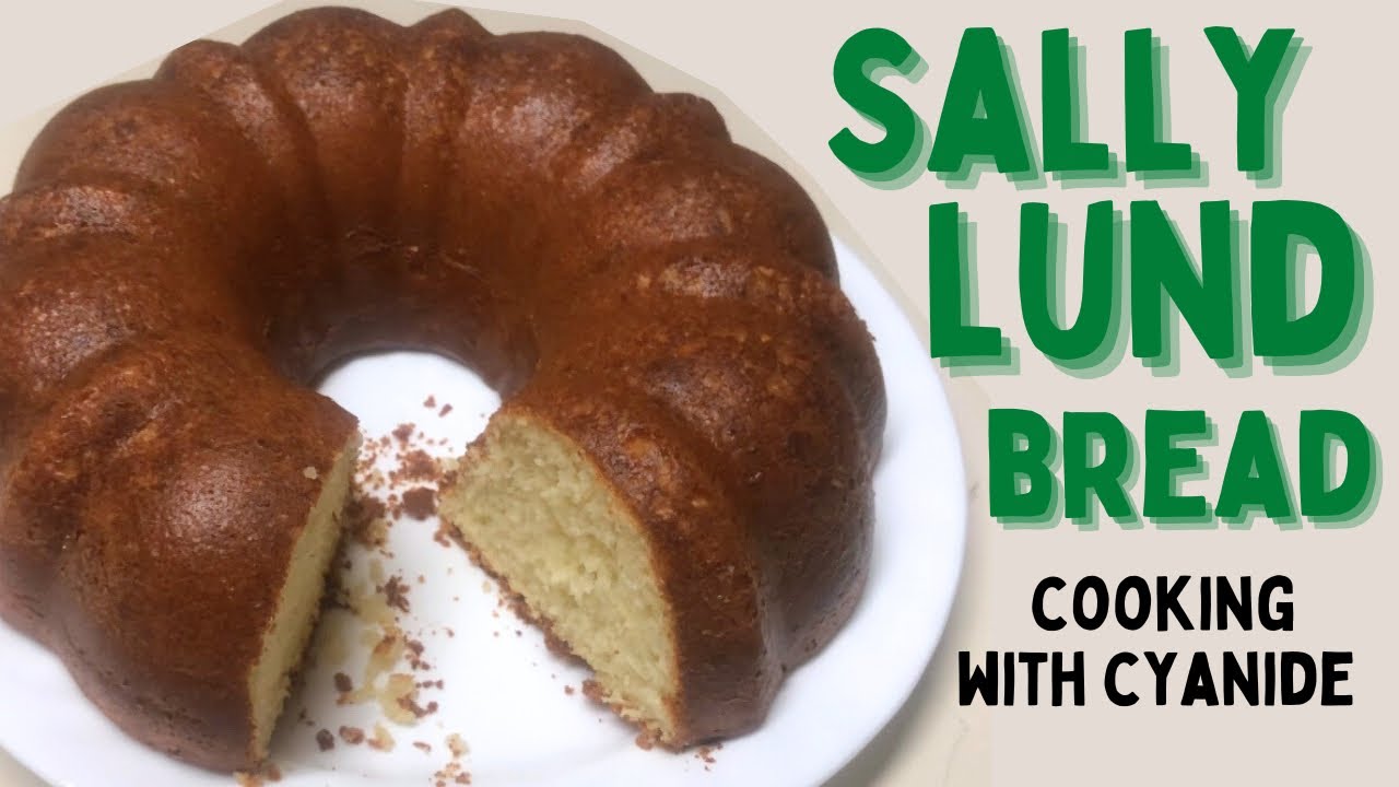 Sally Lund Bread • Cooking with Cyanide - YouTube