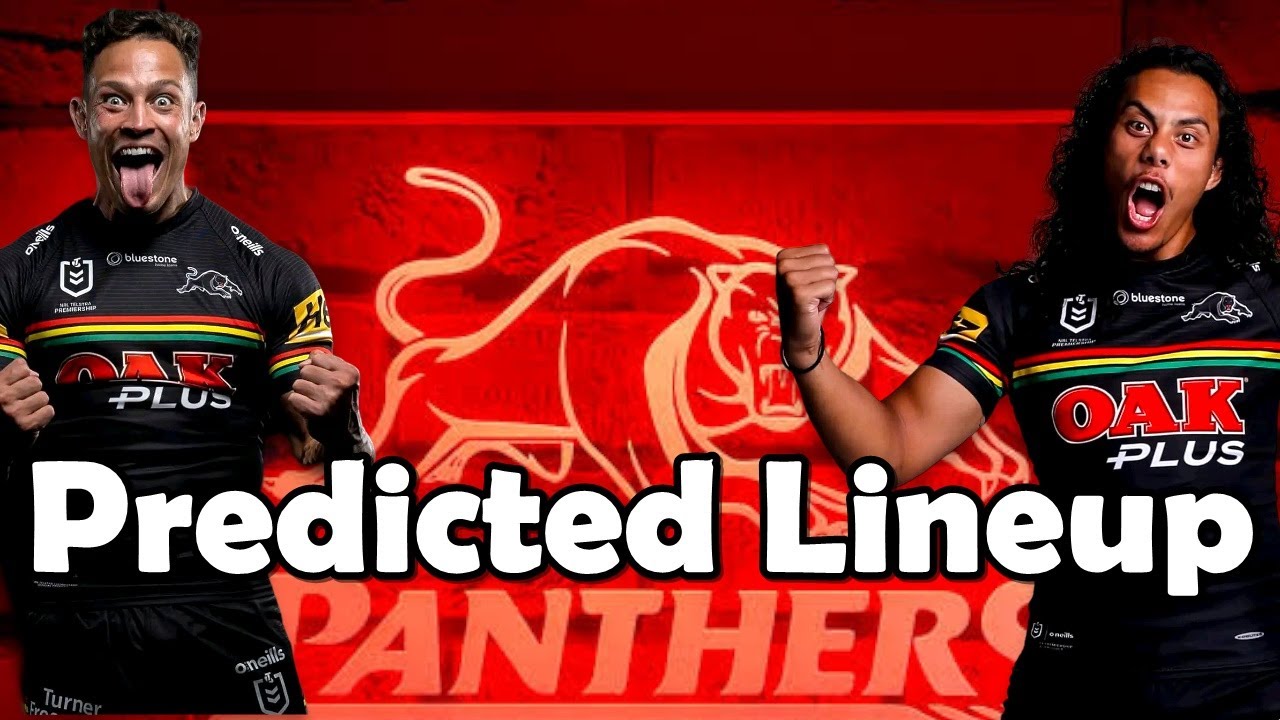 Penrith Panthers Predicted Lineup - NRL 2023 - YouTube