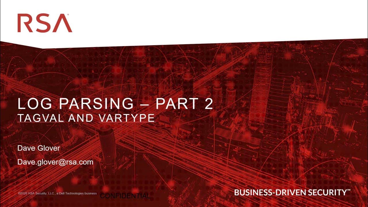 NetWitness Log Parser Part 2 - YouTube