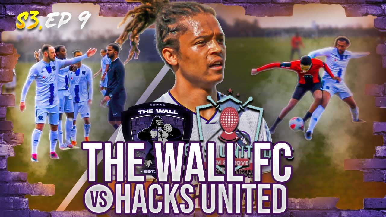 THE WALL v HACKS UNITED | "BUCK UP YOUR IDEAS" | LEAGUE MATCH #6 | S3. EP 9 - YouTube