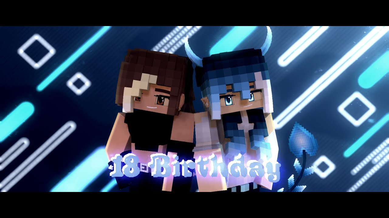 "18 Birthday meme" [Minecraft Animation] {My BD} (Чит. Опис/Read desc ...
