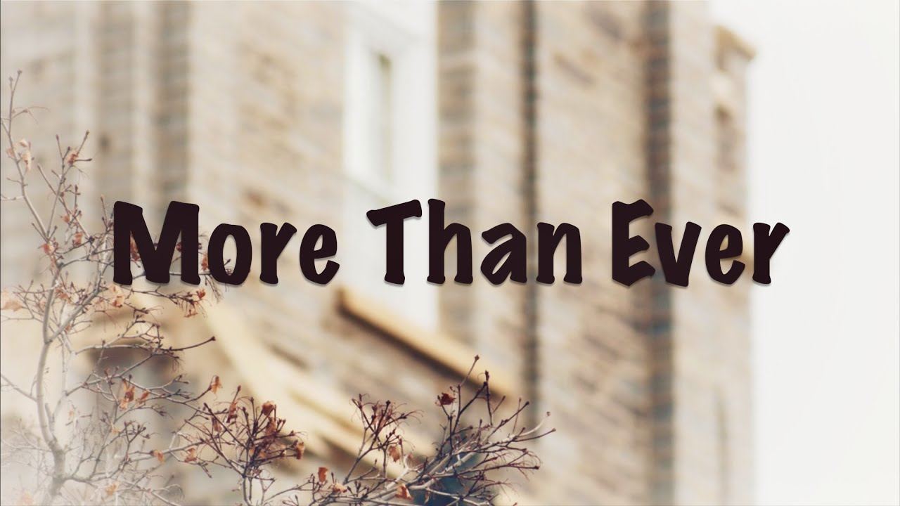 More Than Ever - John Batdorf | Lyrics | 1994 - YouTube