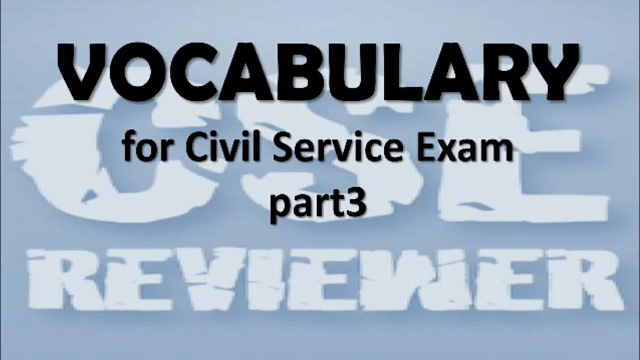Civil Service Exam: VOCABULARY exercises with explanation part3 - YouTube