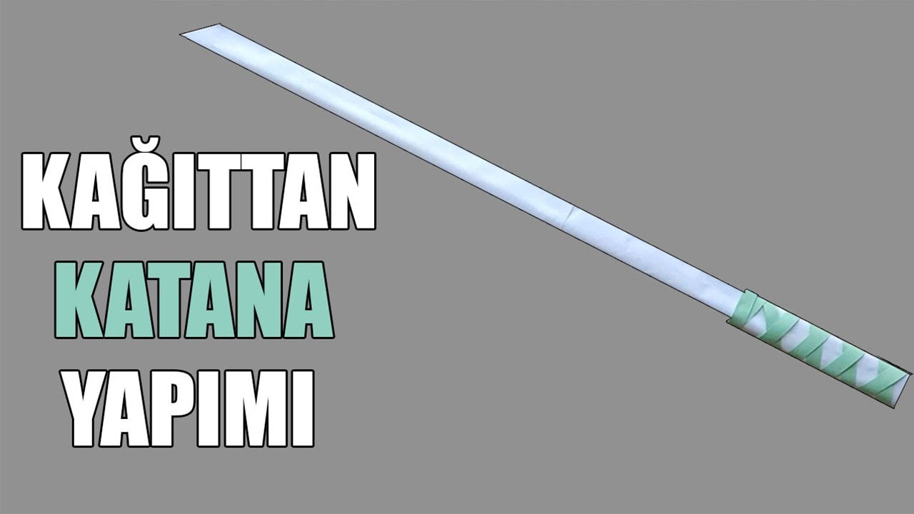 Kağıttan Katana Yapımı / Paper Katana Making - YouTube