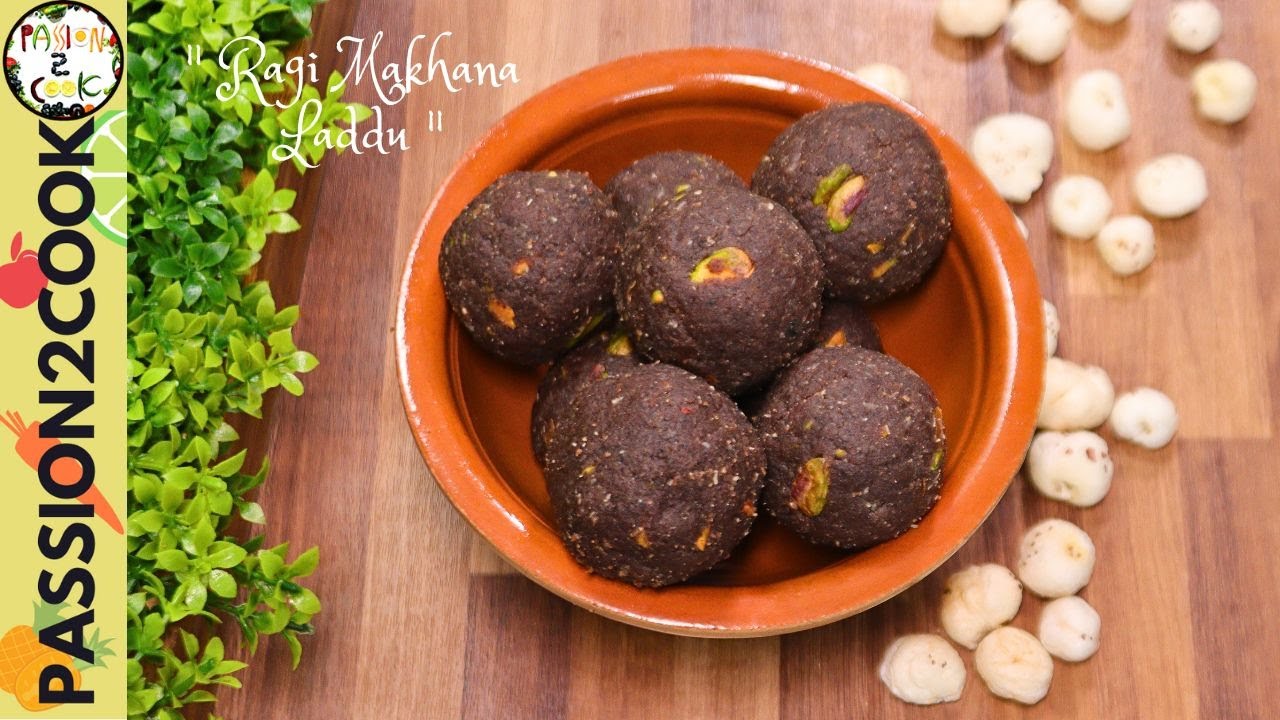Ragi Makhana Laddu | Ragi Laddu | Healthy Laddu | Laddu Recipe - YouTube