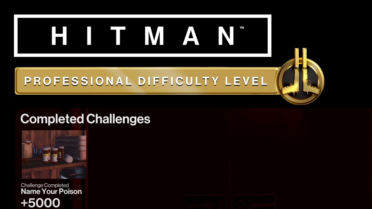 HITMAN Professional Mode Challenges - Colorado - Name Your Poison - YouTube