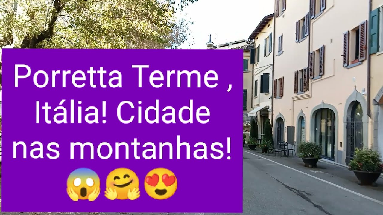 Porreta Terme! Cidade no Alto das Montanhas! Bolonha Itália. Italy ...