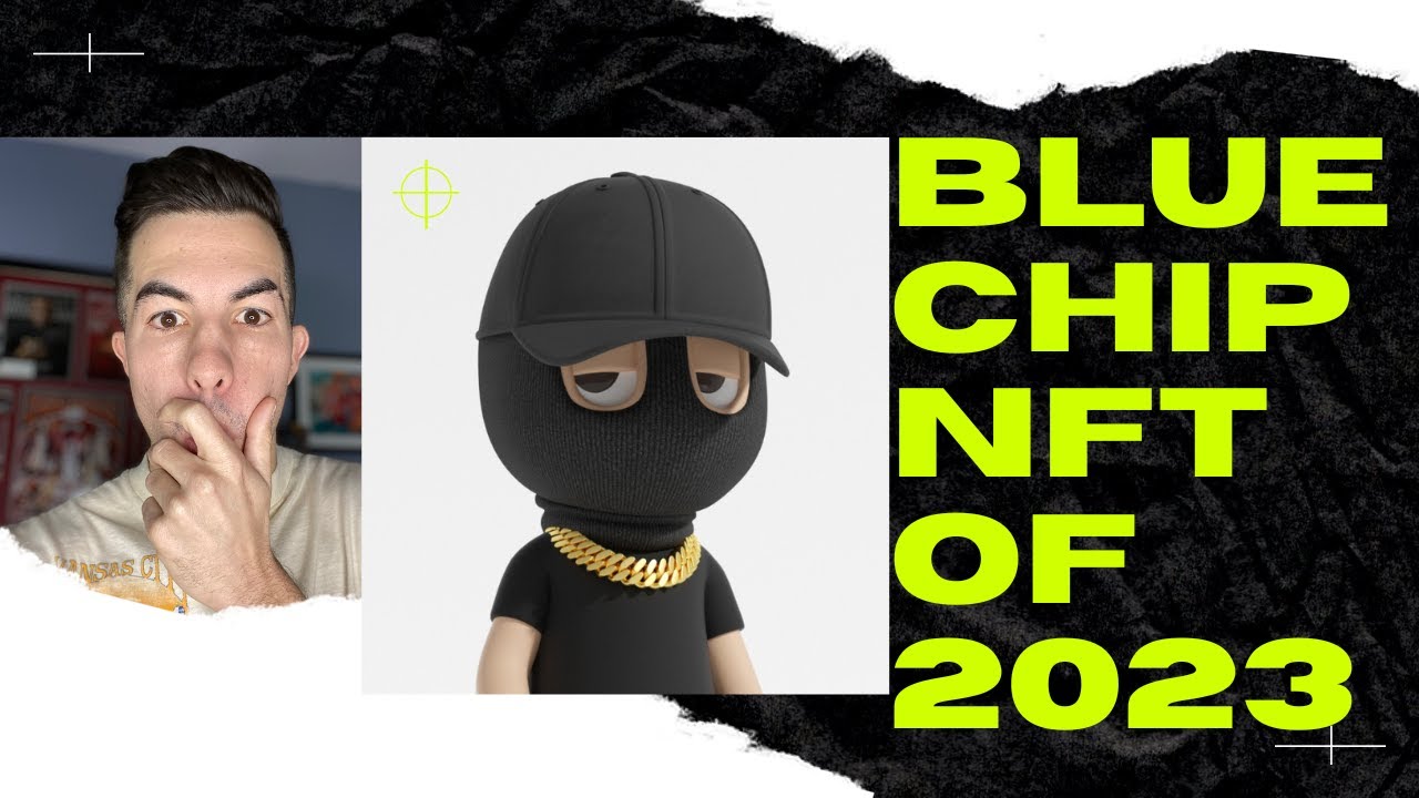 Best Blue Chip NFT to Buy in 2023 (HUGE ALPHA FROM A KID CALLED BEAST ...